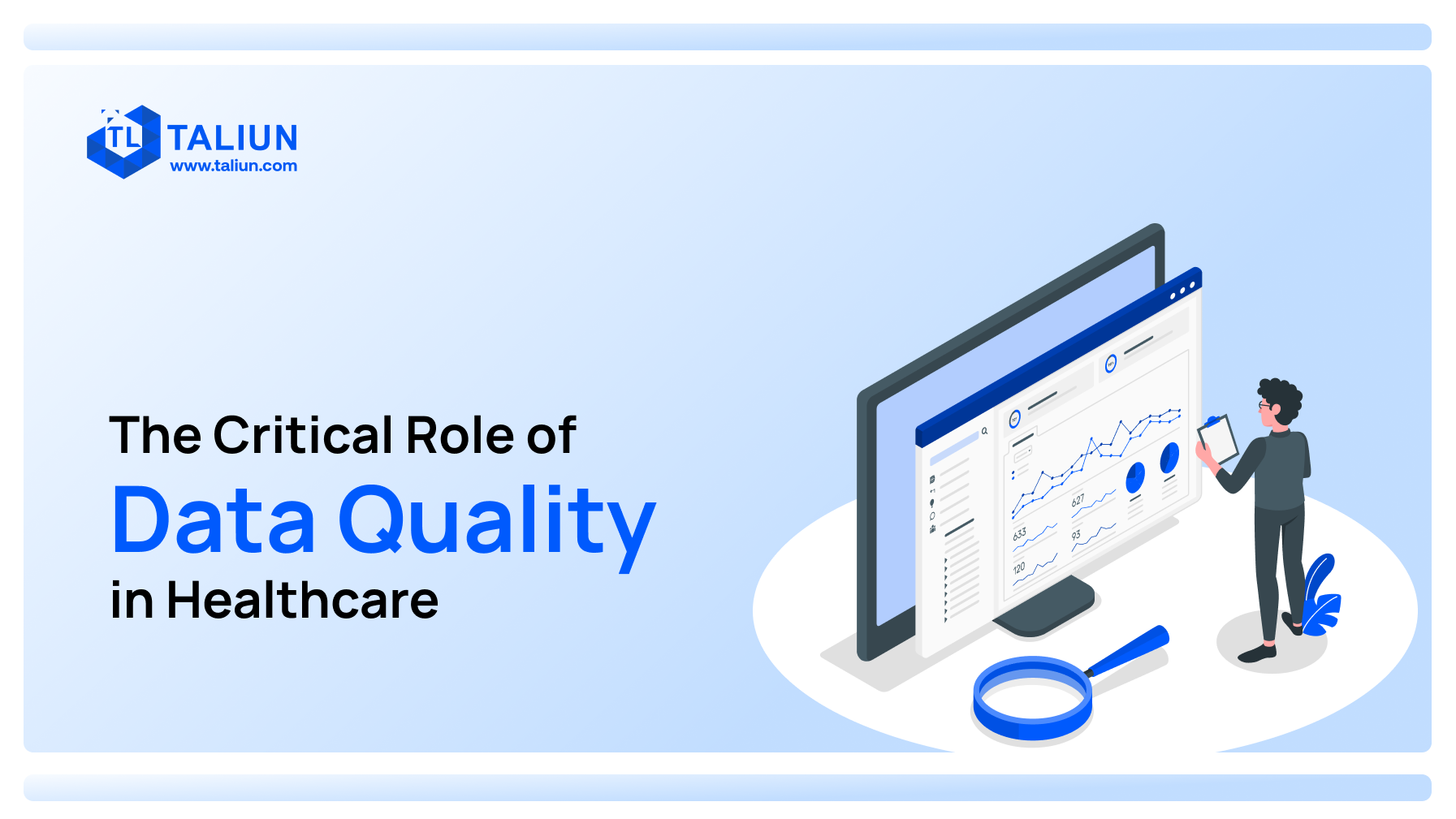 The Critical Role of Data Quality in Healthcare