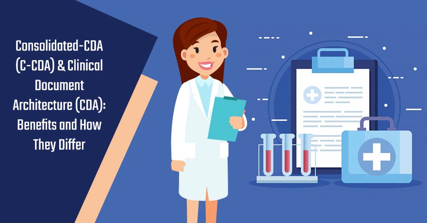 What is C-CDA in Healthcare? Meaning, File & Use Cases
