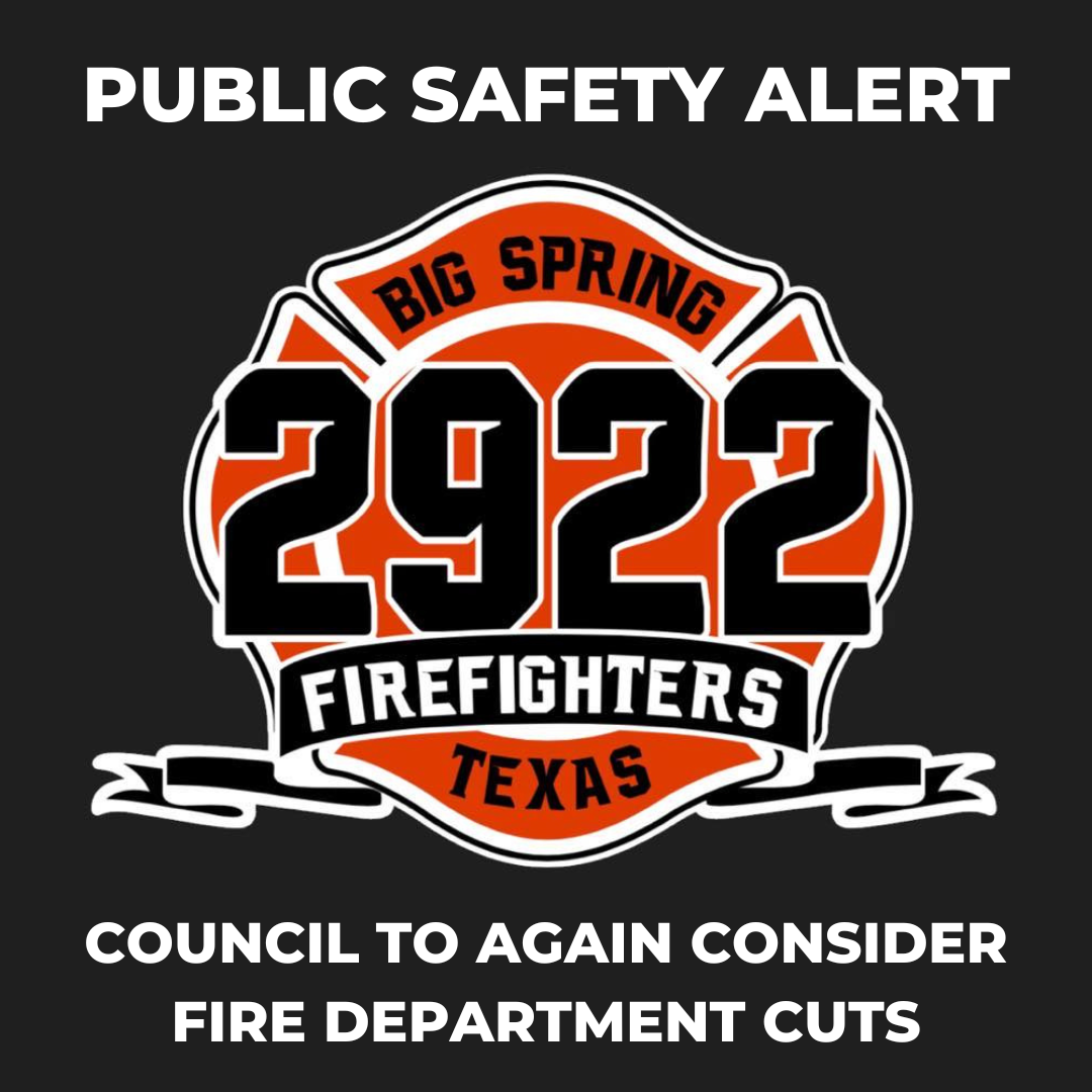Support Public Safety | Big Spring Firefighters IAFF Local 2922