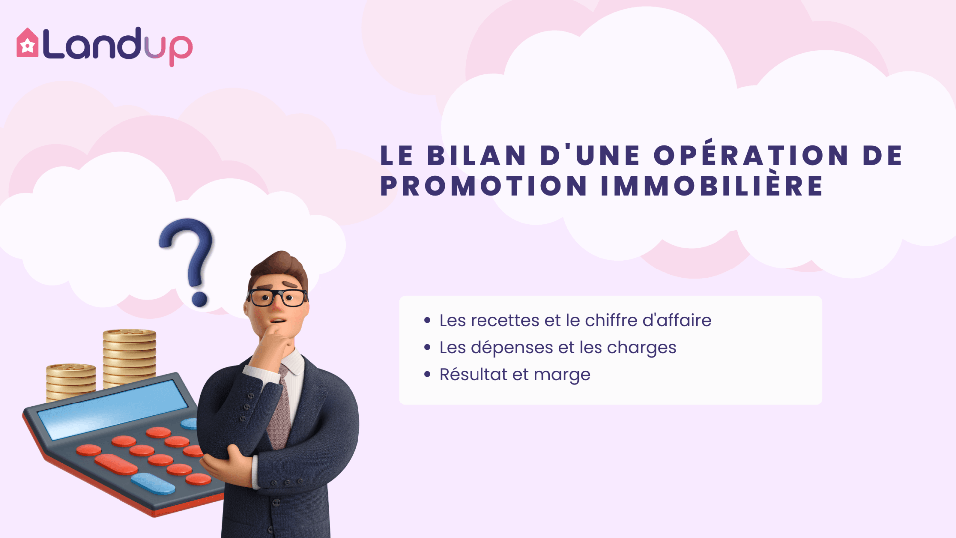 Le bilan financier d'une opération de promotion immobilière