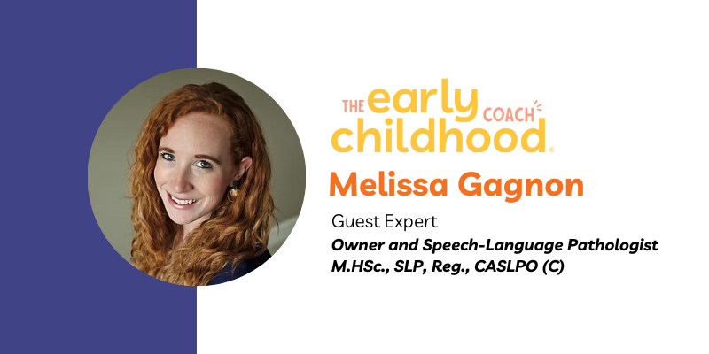 Enhance Literacy in the ECE Classroom with Melissa Gagnon