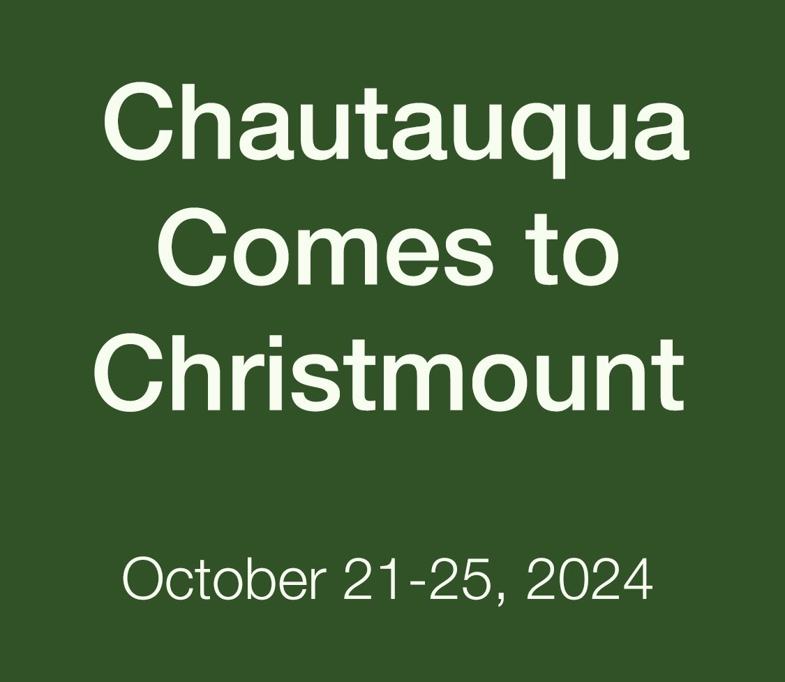 Chautauqua Comes to Christmount