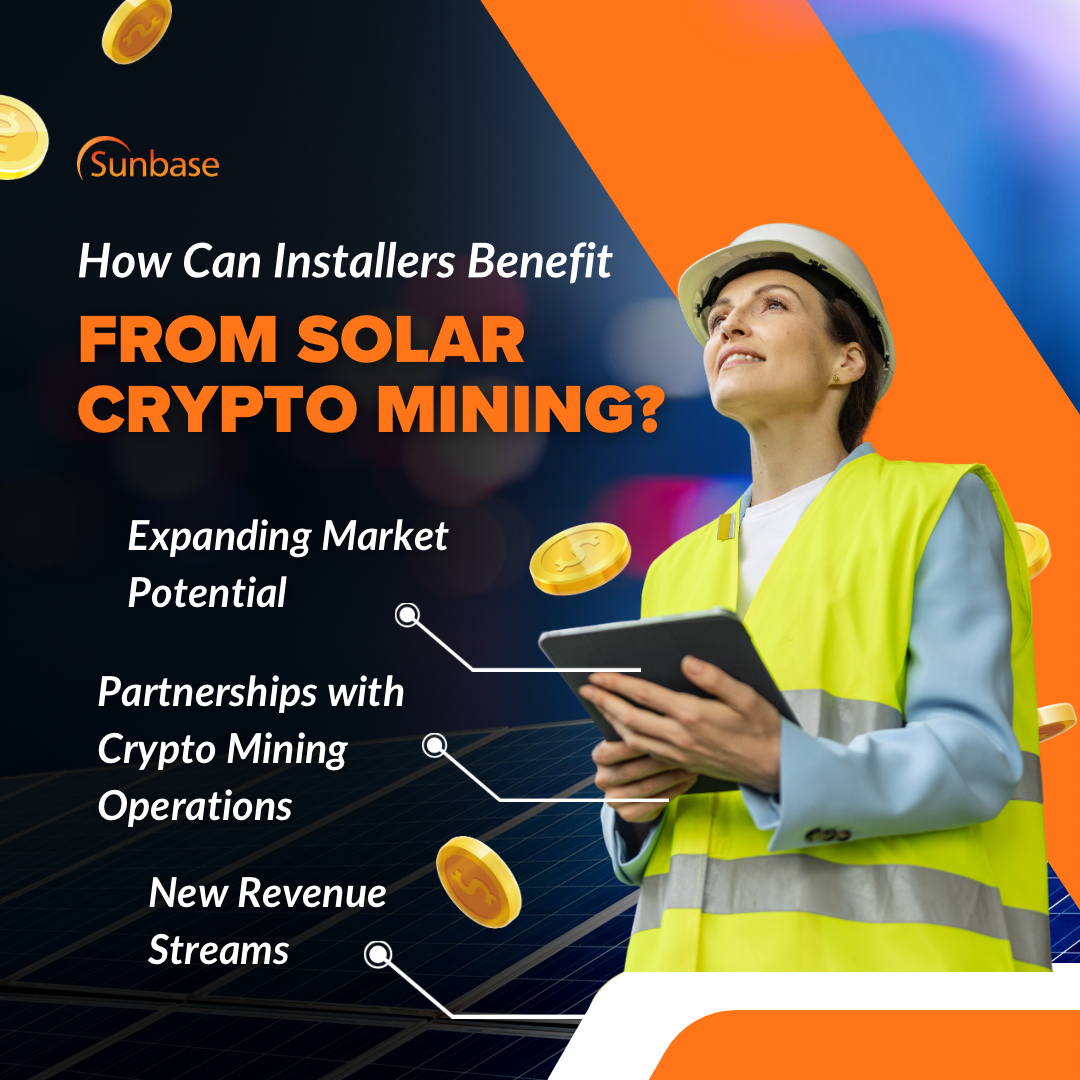 Crypto Mining & Solar Energy: Opportunities for Solar Installers