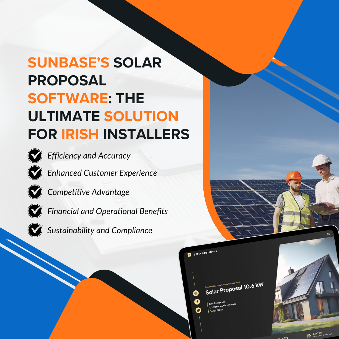 Solar Proposal Software: A Must-Have for Installers in Ireland