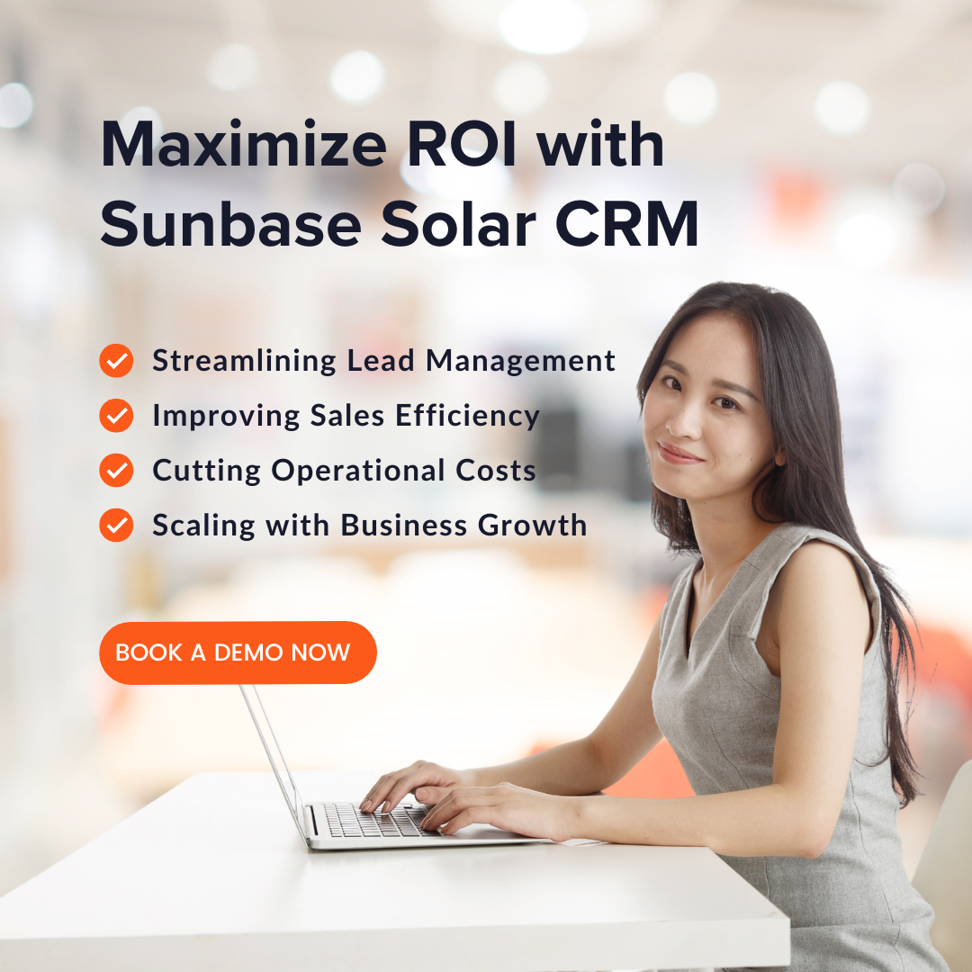 The ROI of Solar CRM | Maximize Cost Savings & Revenue