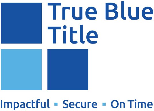 True Blue Title | Title Search & Insurance | Largo, FL