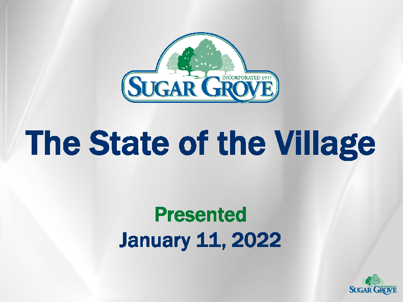 State of the Village | Village of Sugar Grove, IL | Sugar Grove, IL