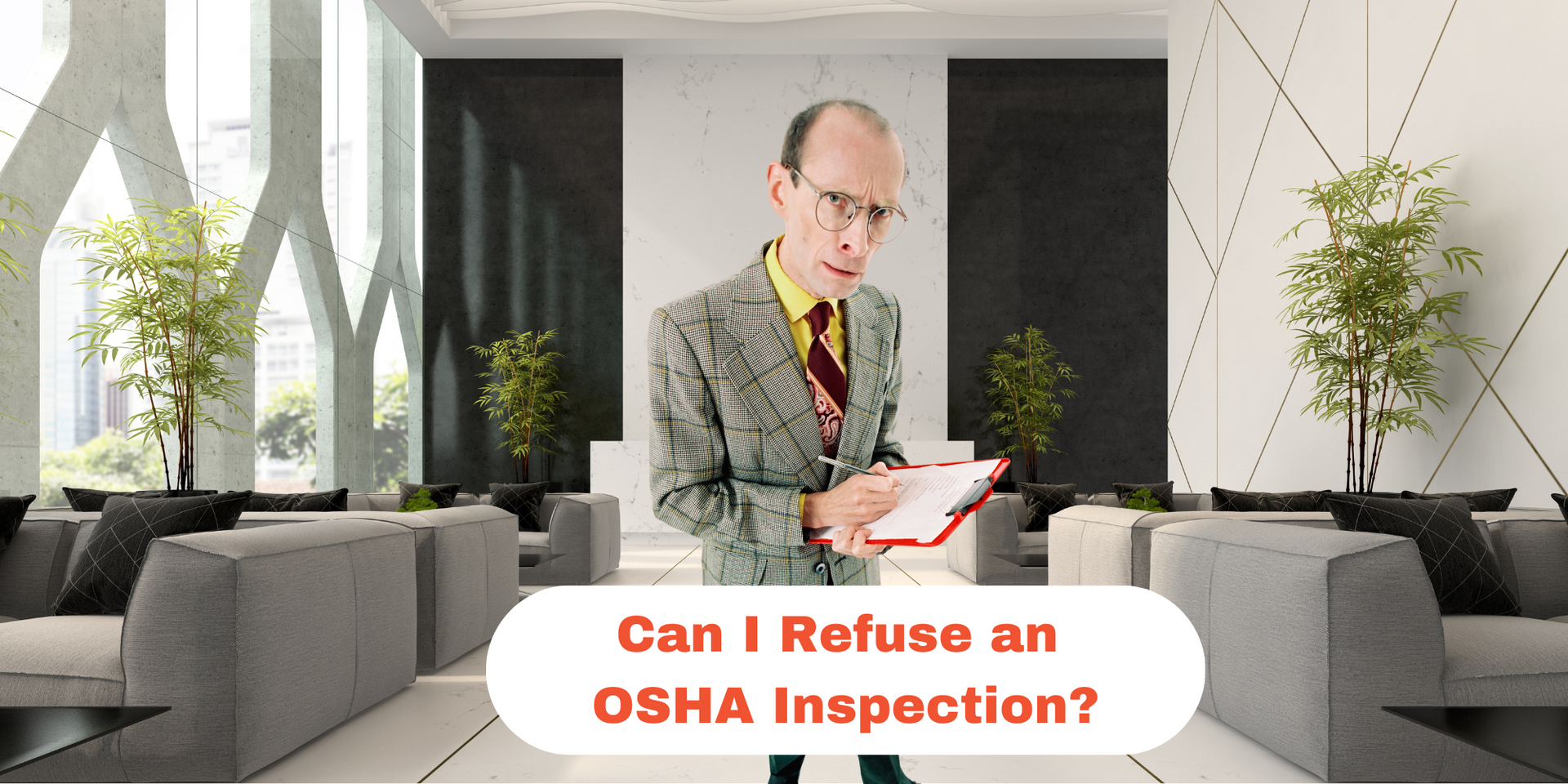 Can I Refuse an OSHA Inspection?