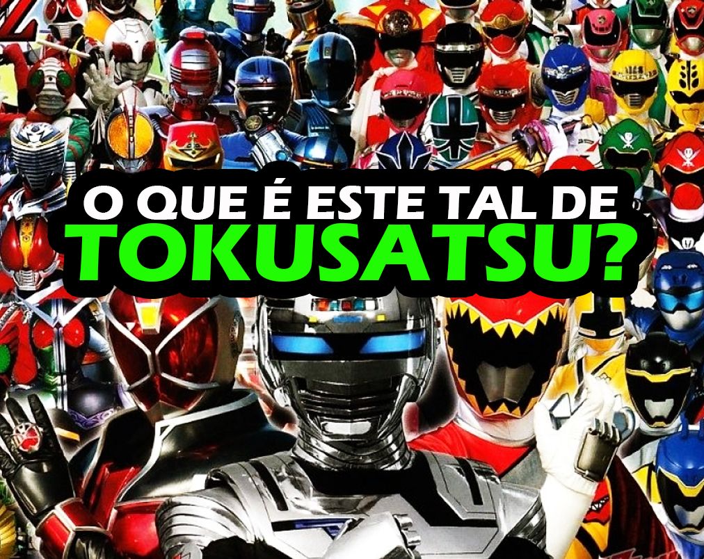 Tokusatsu.com.br - Tokucast, podcast sobre tokusatsu e assuntos ...