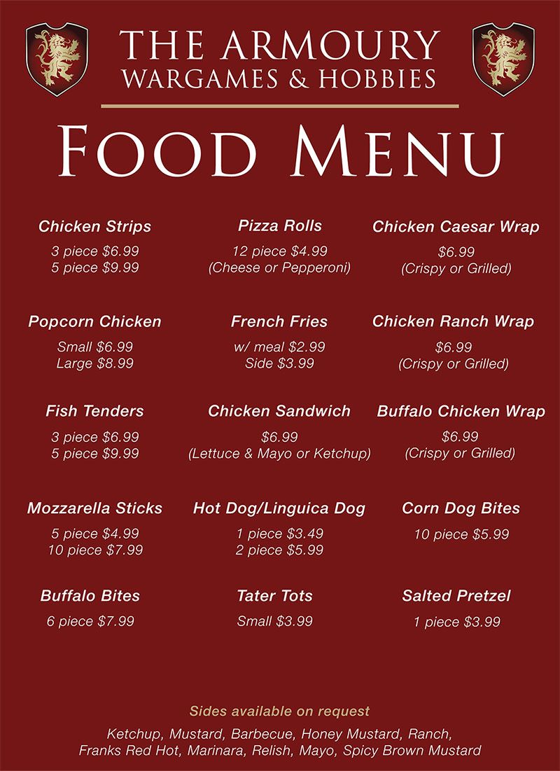Food Menu | Fairhaven, MA | The Armoury Wargames and Hobbies