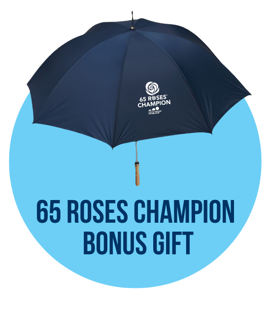 Become a 65 Roses Champion