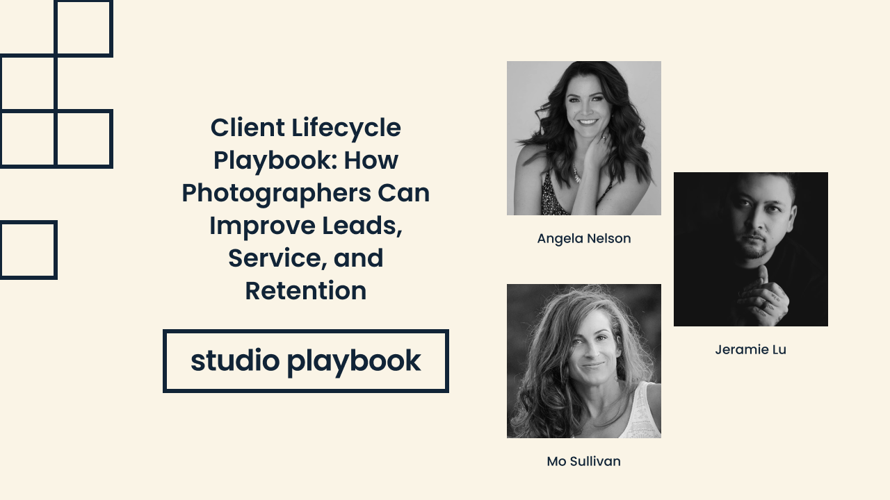 Client Lifecycle Playbook: How Photographers Can Improve Leads, Service ...