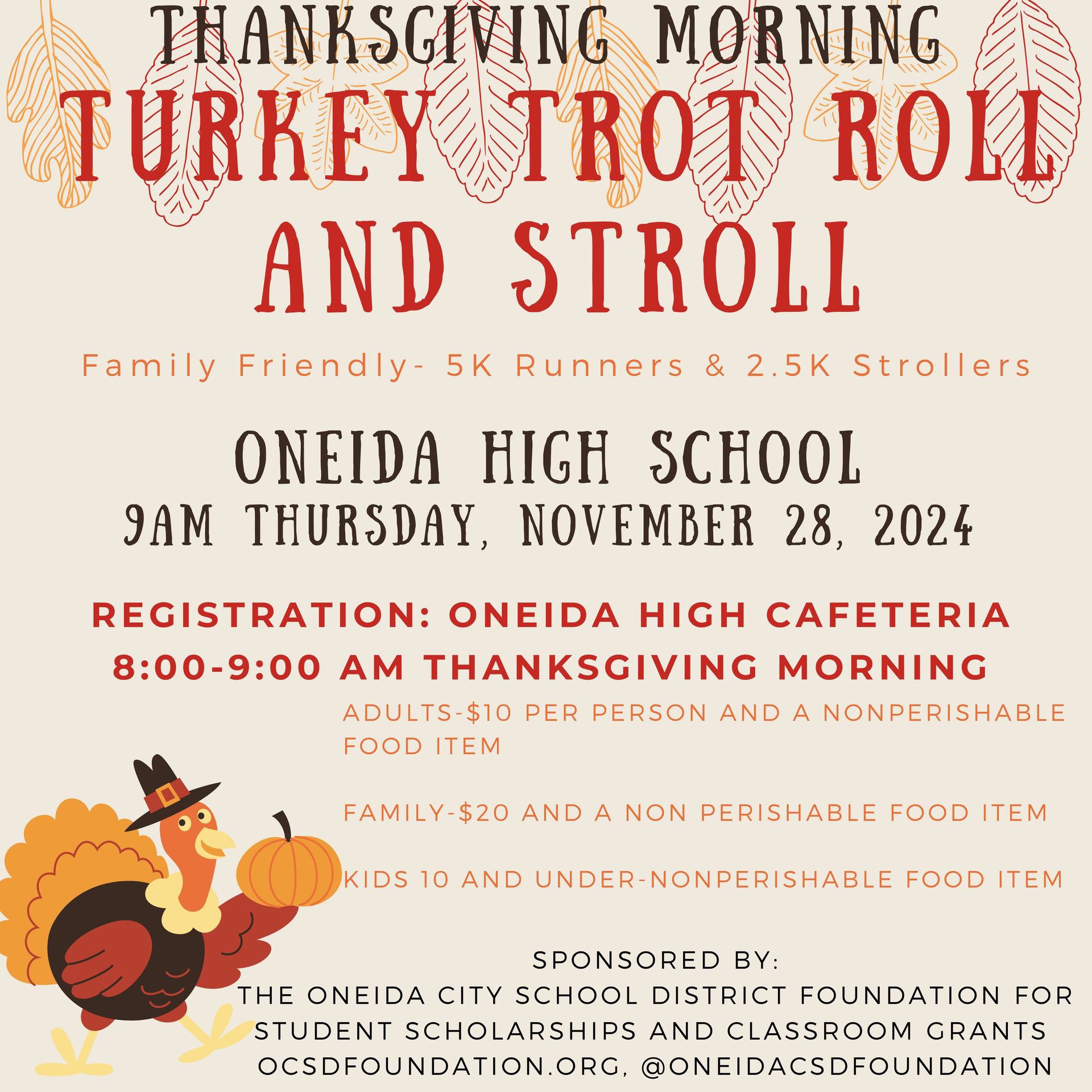 Annual Turkey Trot, Roll and Stroll sponsored by the OCSD Founation ...