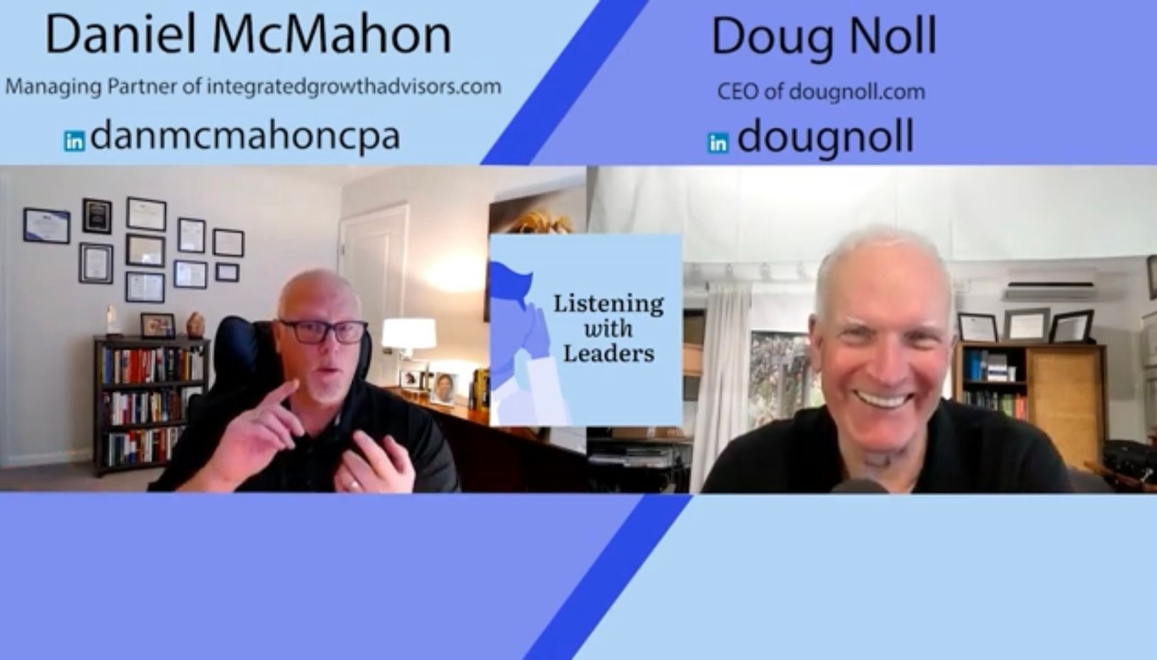 Listening With Leaders - A Conversation with Daniel McMahon on Decision-Making