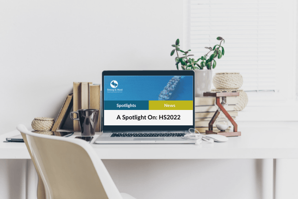 A Spotlight on: HS 2022 The Harmonised System