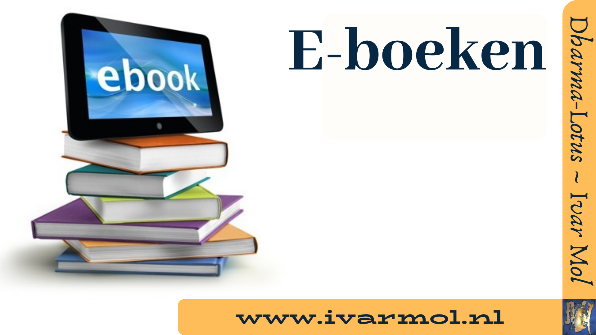 E-boeken | Ivar Mol, vanuit een boeddhistische visie