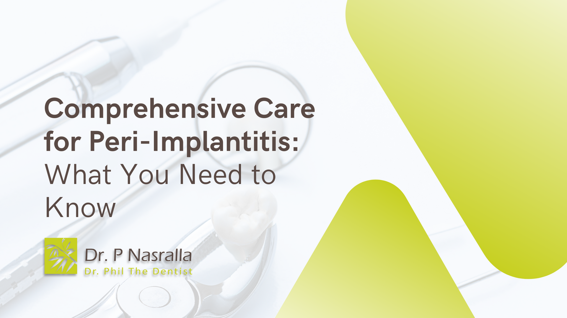 Comprehensive Care for Peri-Implantitis: What You Need to Know