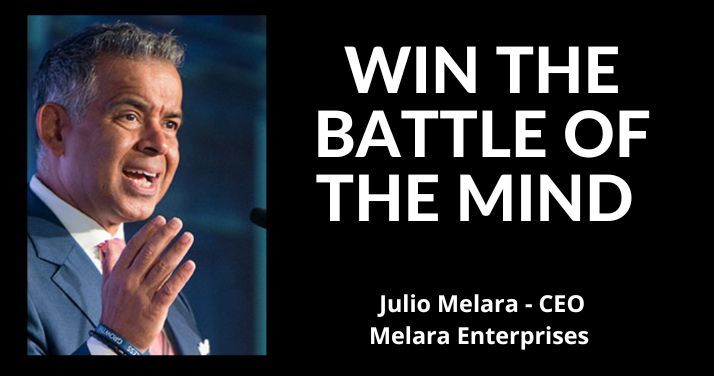 How to Win The Battle Of The Mind: Julio Melara