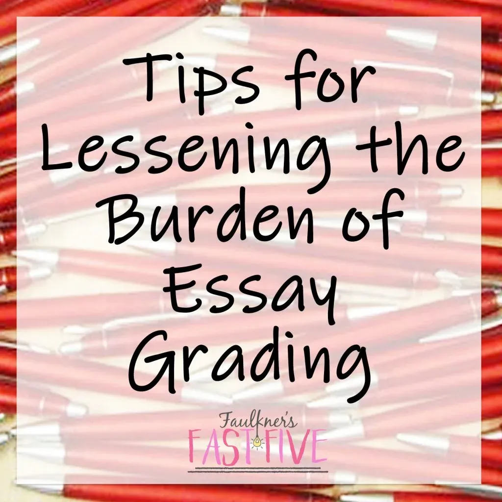 Tips for Grading Essays to Save Time