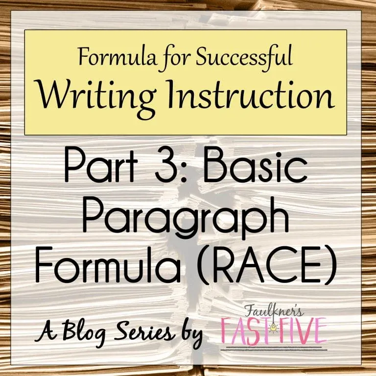 Formula Successful Writing Instructions: #3 The Race Paragraph