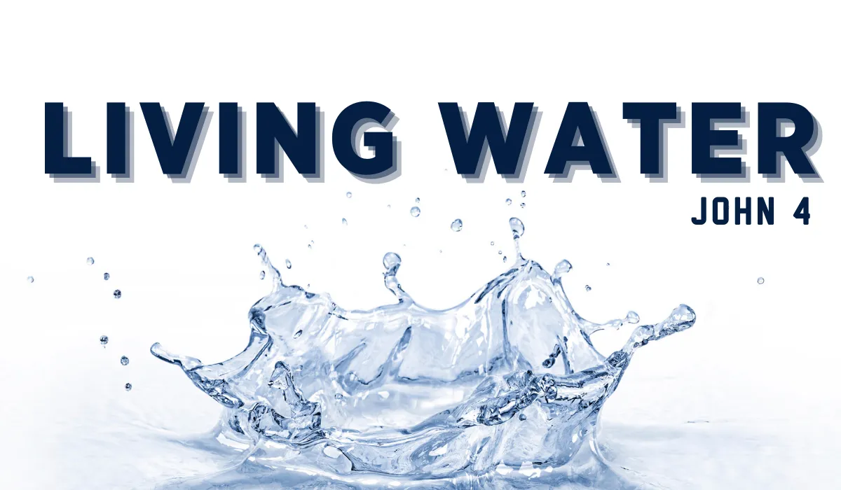 LIVING WATER