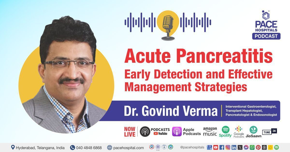 Acute Pancreatitis: Early Detection & Management podcast