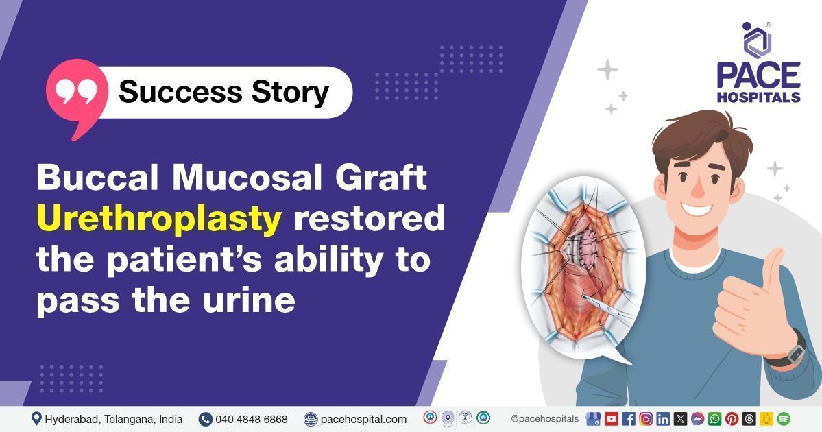 Buccal Graft Urethroplasty Restores Urination Ability- Case study
