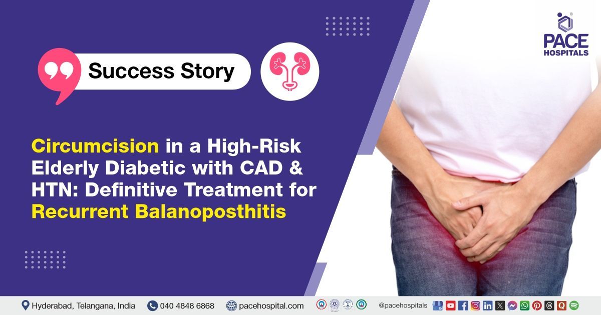 Circumcision for Recurrent Balanoposthitis in Diabetic Elder