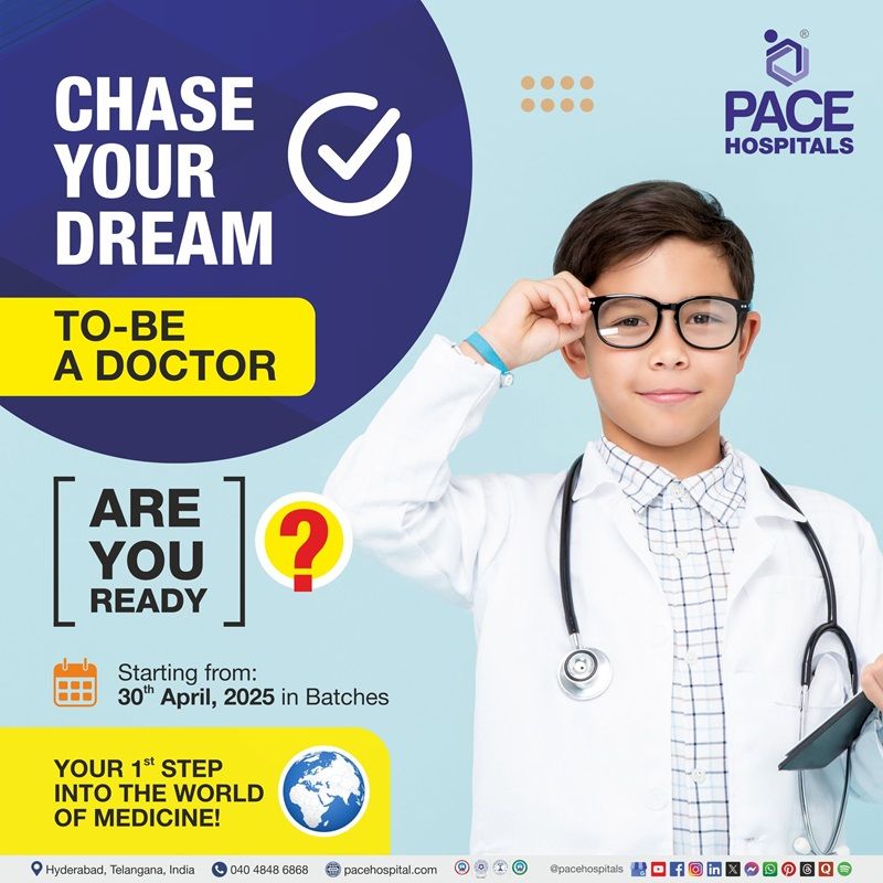 Chase Your Dream - To Be a Doctor | PACE Hospitals