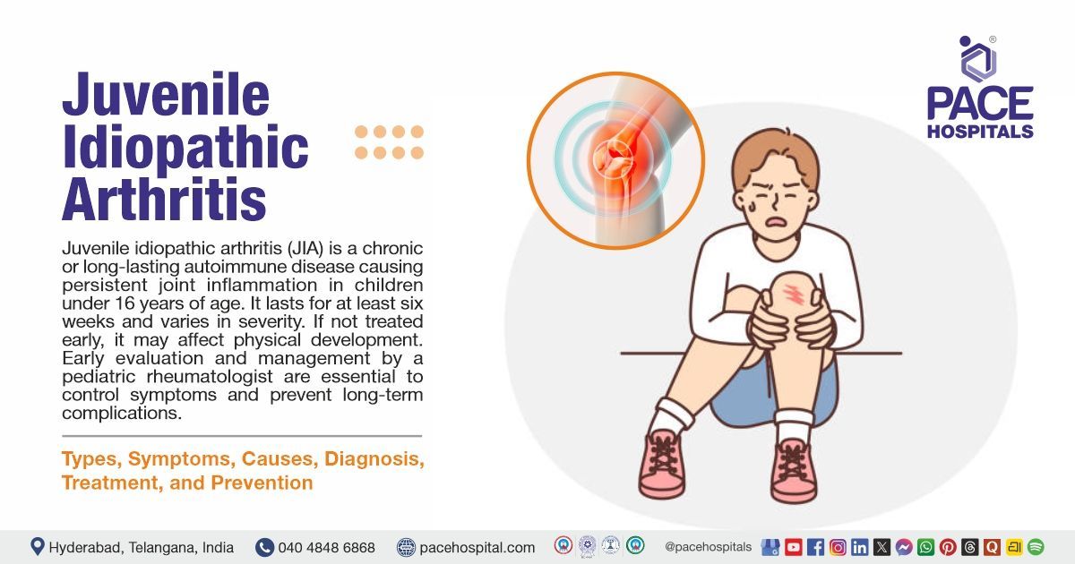 Juvenile Idiopathic Arthritis (JIA): Causes, Symptoms & Treatment