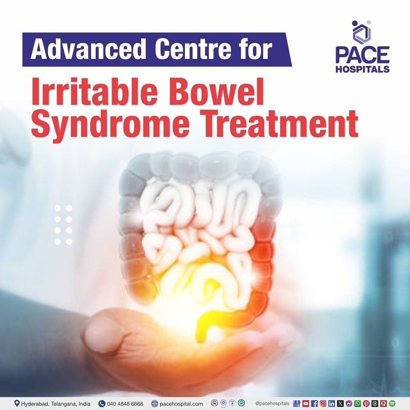 Best Irritable Bowel Syndrome (IBS) Treatment in Hyderabad, India