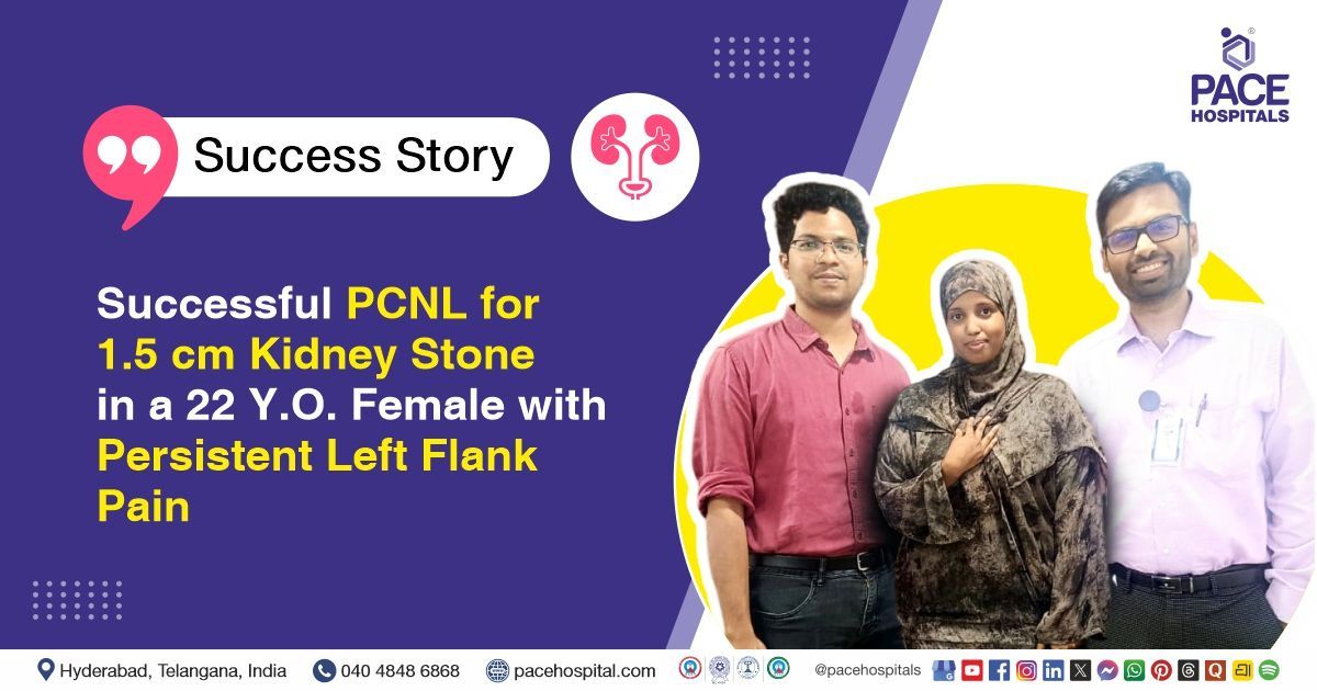 PCNL for 1.5 cm Kidney Stone With Persistent Left Flank Pain