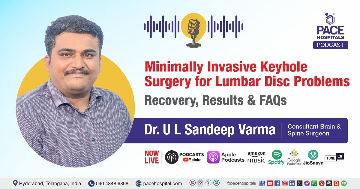 Lumbar Disc Keyhole Surgery Podcast | Benefits, Recovery & FAQs