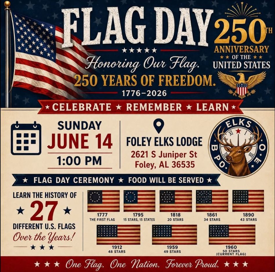 Foley Elks Lodge Hosts Flag Day Ceremony To Mark America's 250th ...