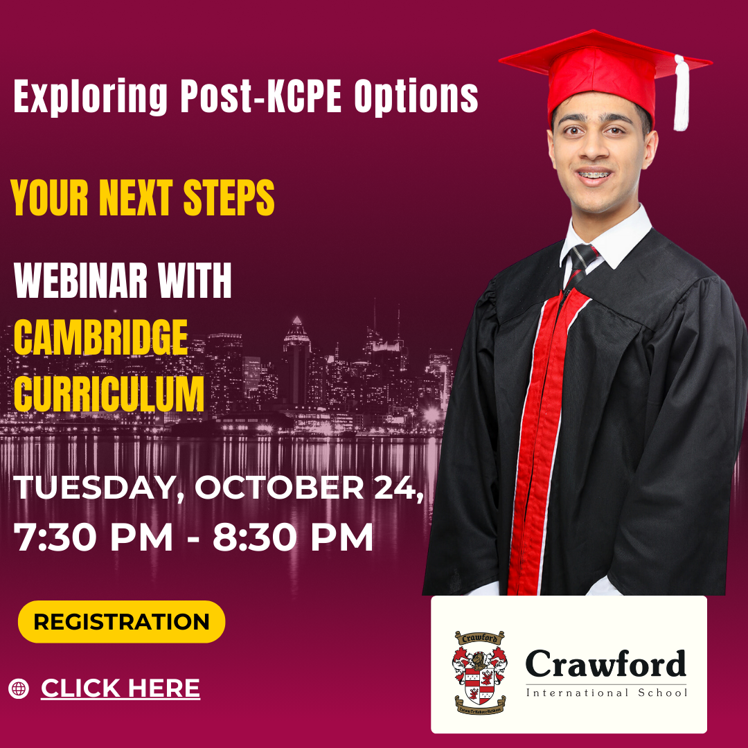 Exploring Post-KCPE Options: Your Next Steps Webinar with Cambridge ...