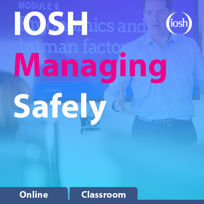 IOSH Health and Safety Training