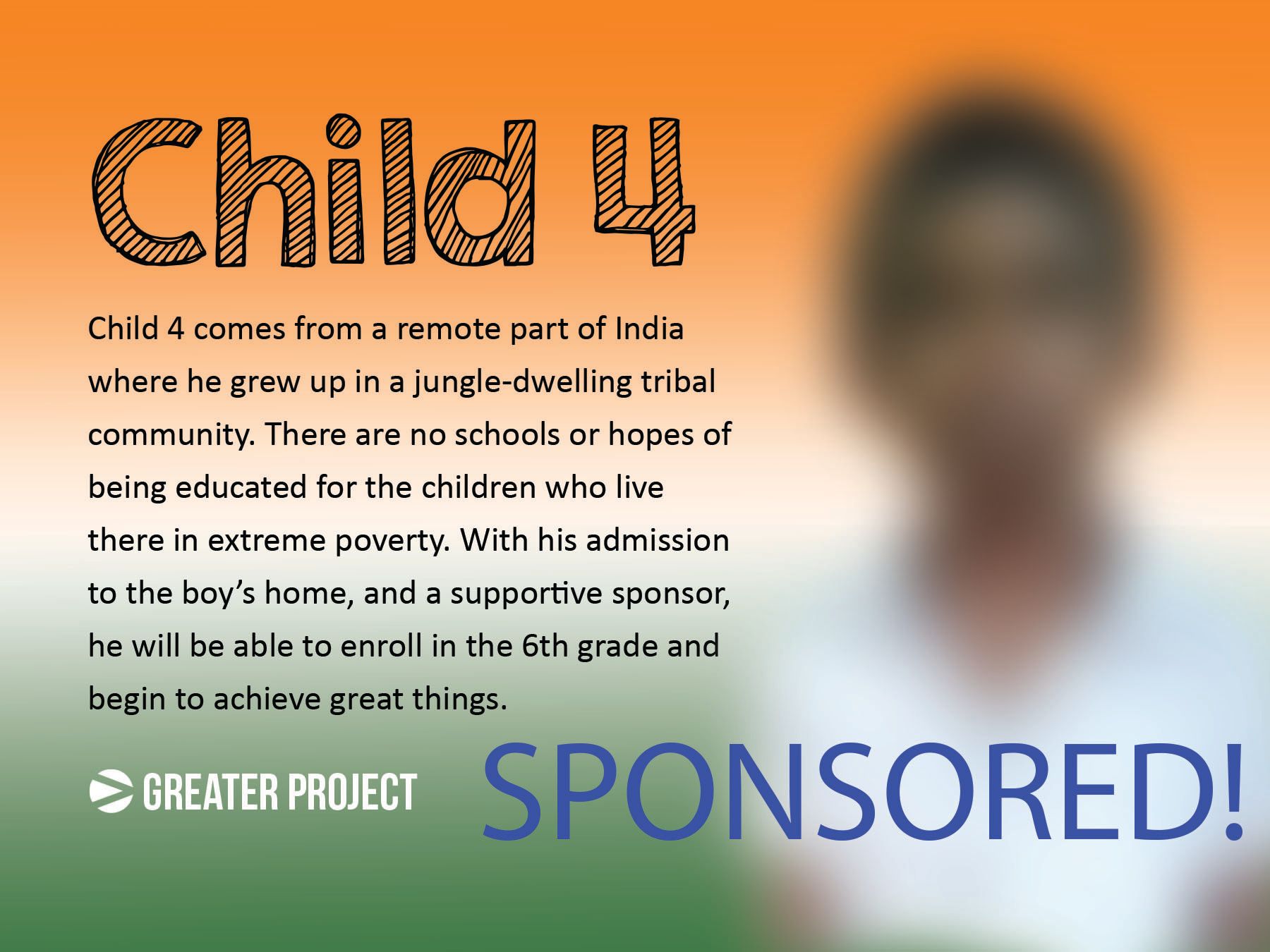 Sponsor a child today with Greater Project and change their life ...