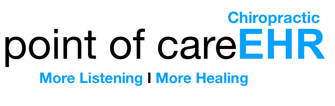 Point of Care EHR eliminates typing, mouse clicks, page changes.