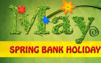 End of May Bank Holiday Availability