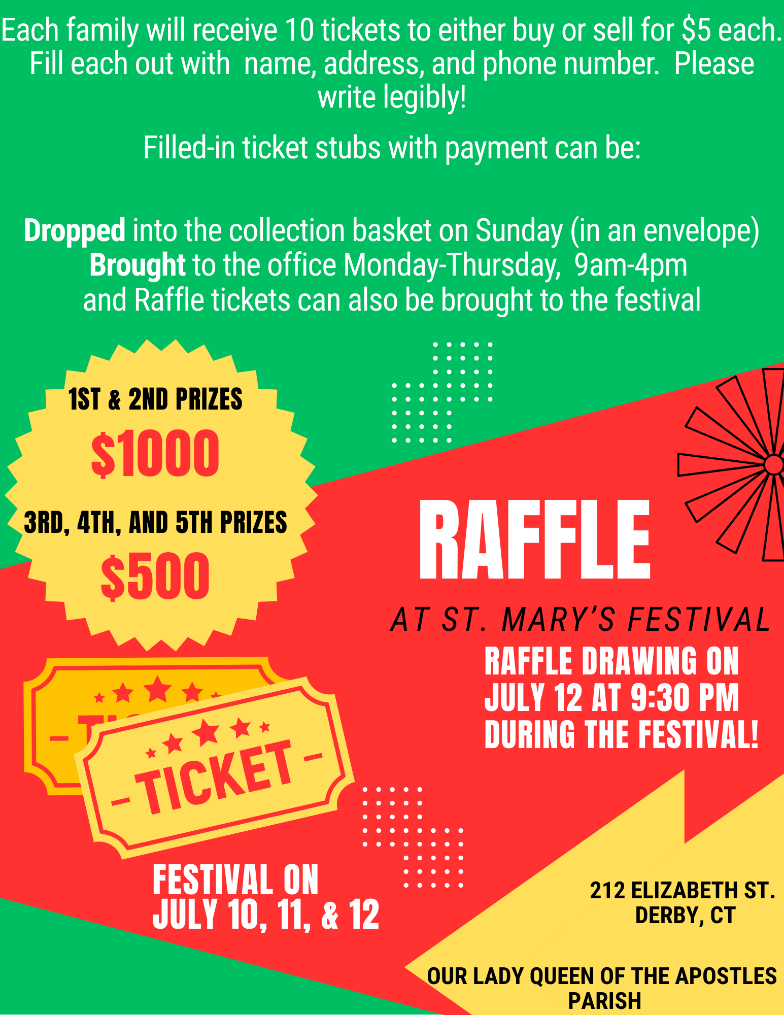 Raffle Tickets for the Summer Festival