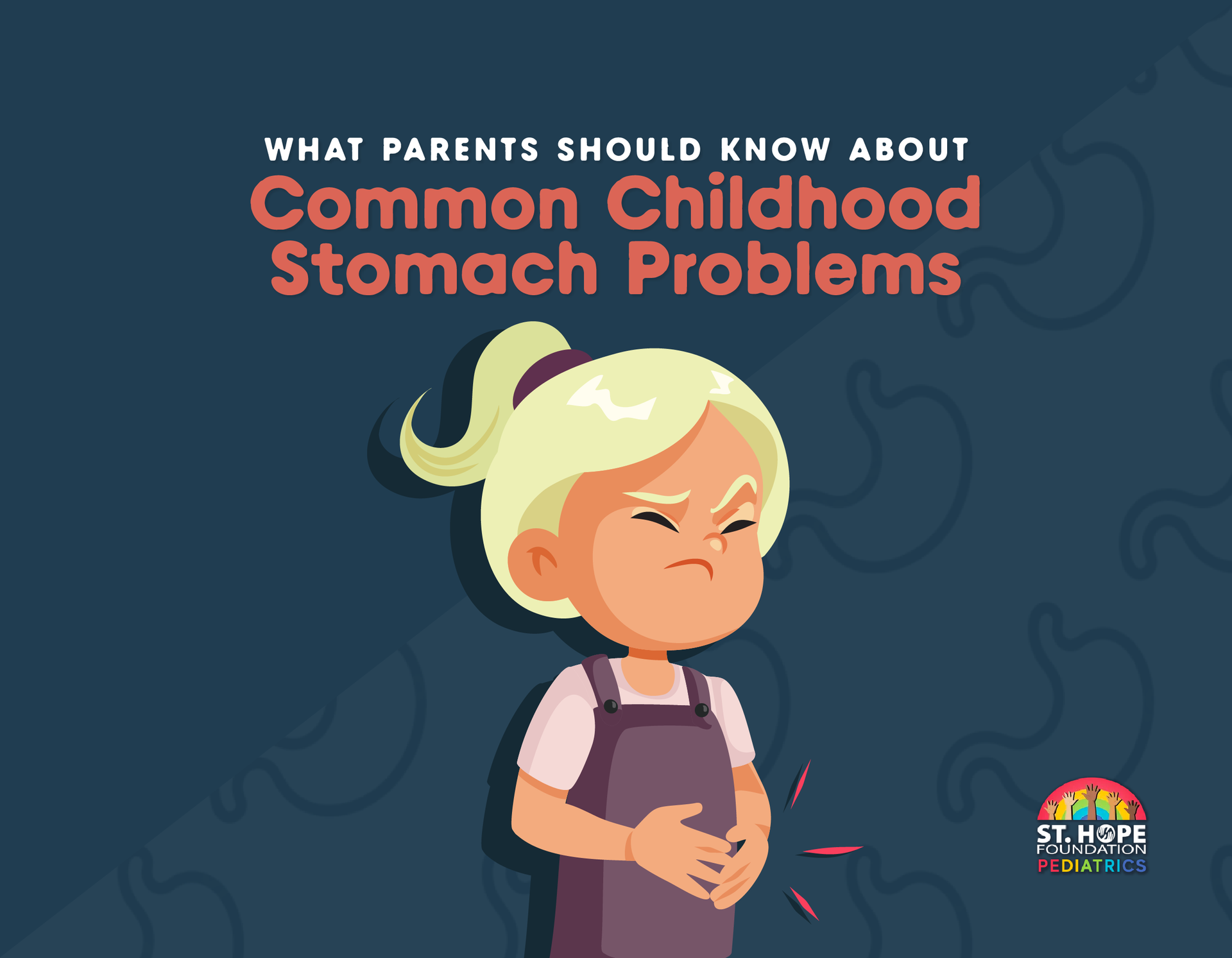 Childhood Stomach Problems: What Parents Should Know | St. Hope Pediatric
