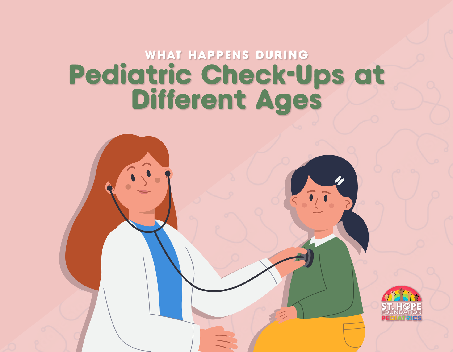 What Happens During Check-Ups at Every Age | St. Hope Pediatrics