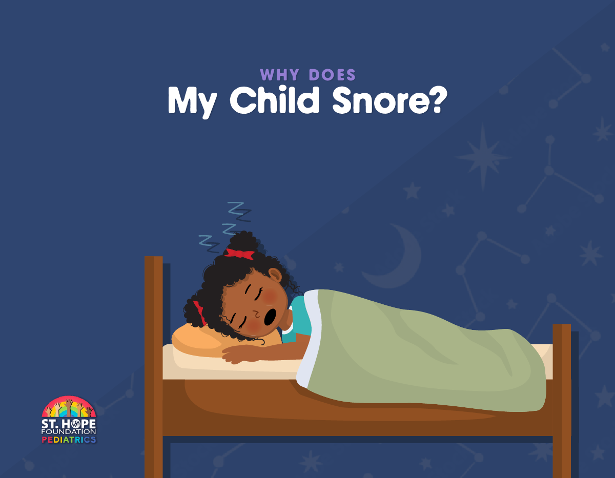 Why Does My Child Snore? Causes & When to Worry | St. Hope Ped