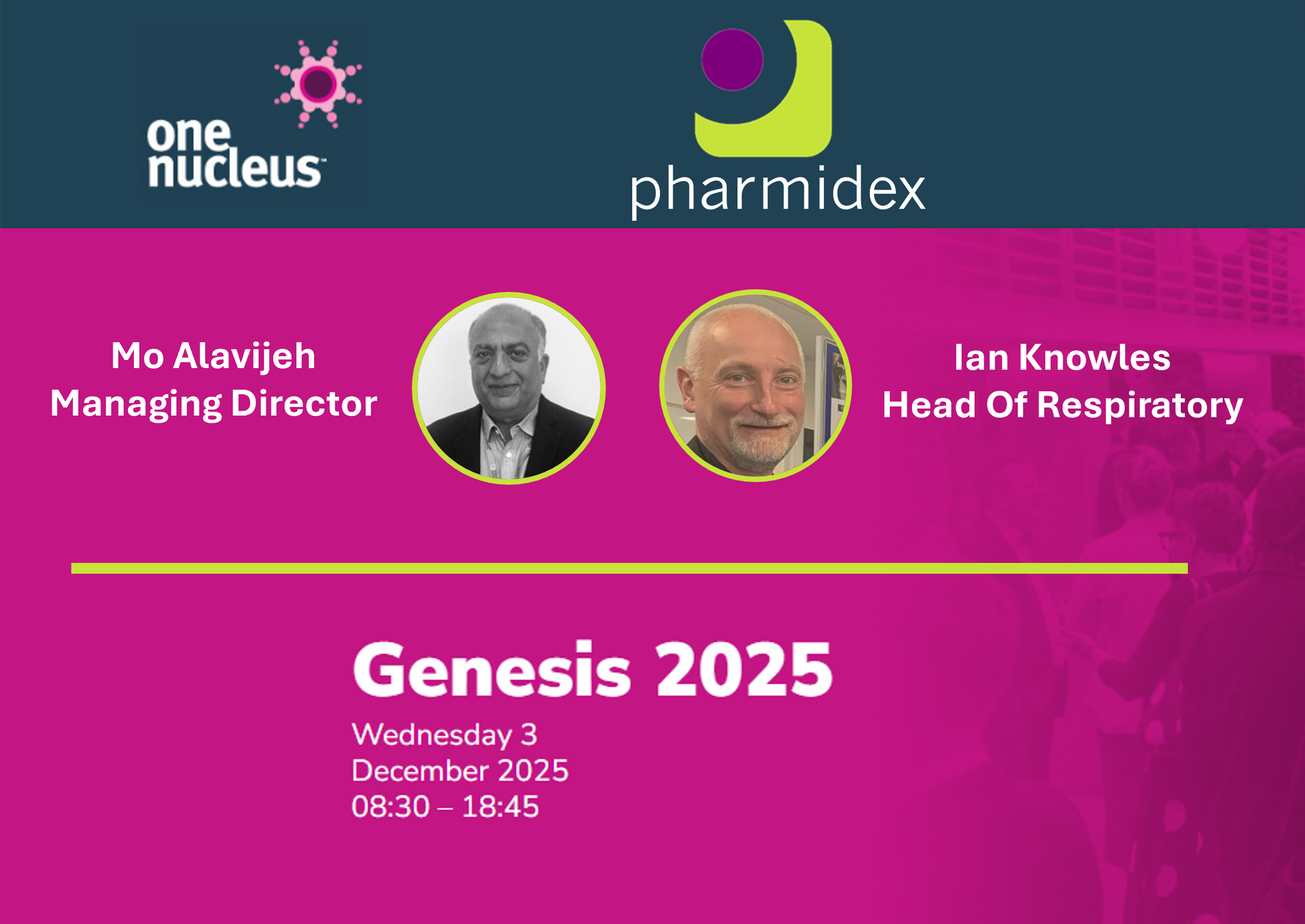 Pharmidex will attend Genesis 2025 hosted by One Nucleus