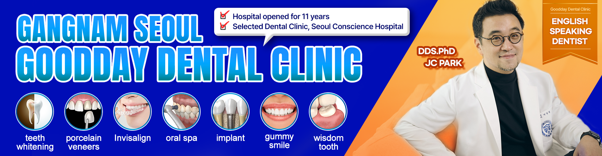 Best English-speaking Dentists Seoul | Gangnam Good Day Dental Clinic