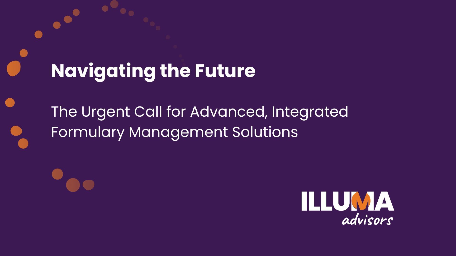 Navigating the Future: The Urgent Call for Advanced Formulary ...