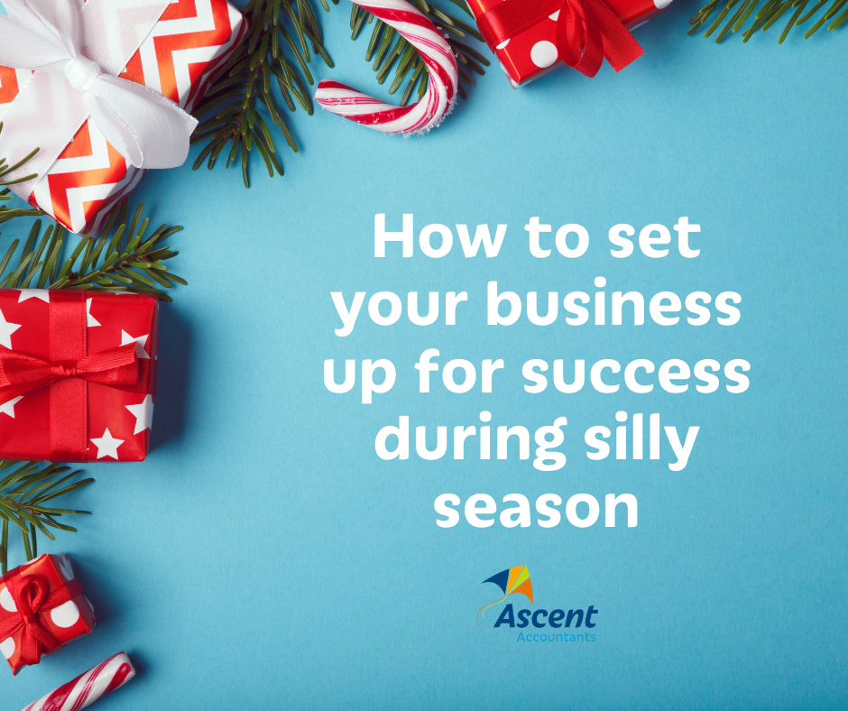 How to set your business up for success during silly season