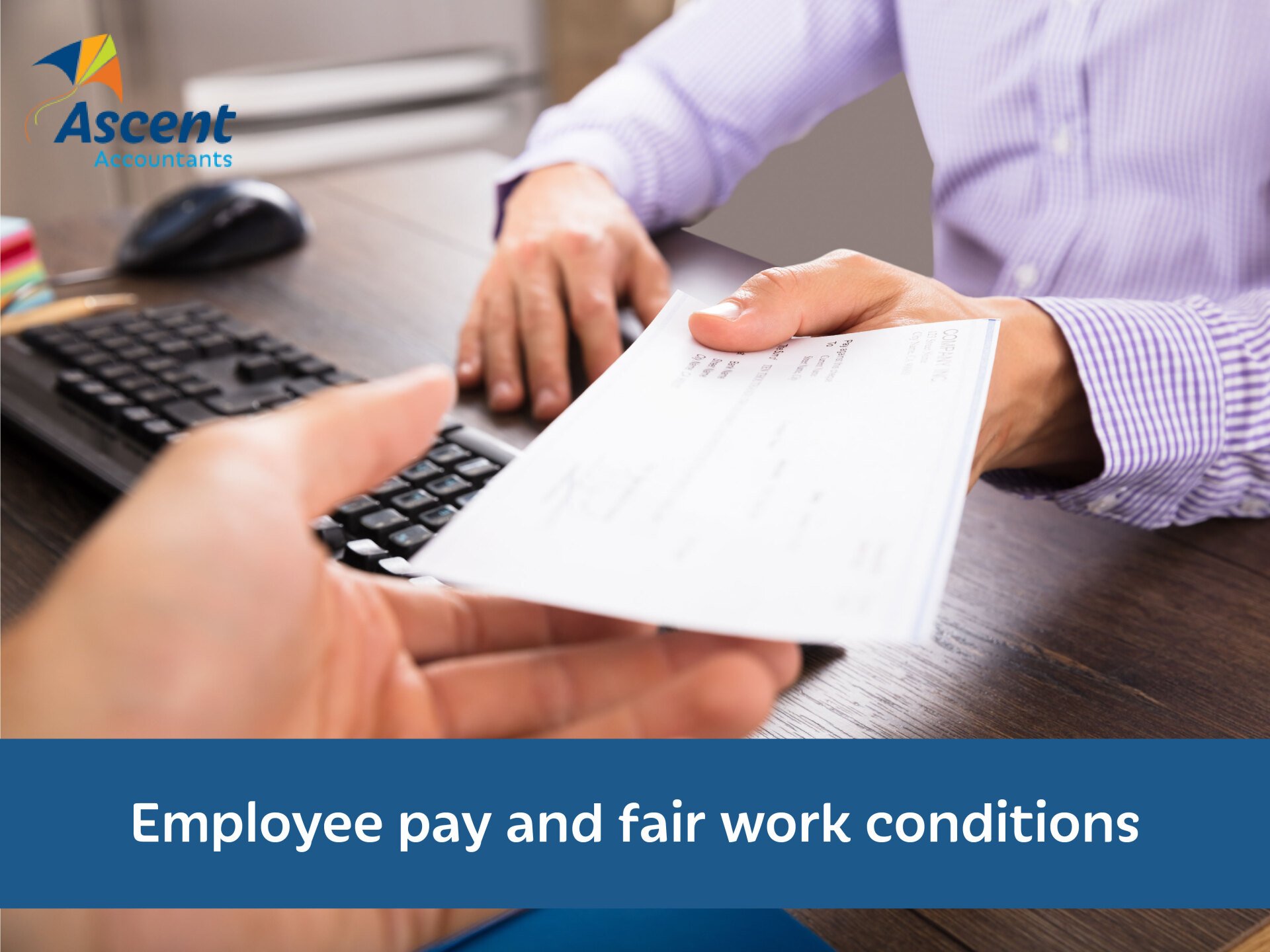 Employee pay and fair work conditions