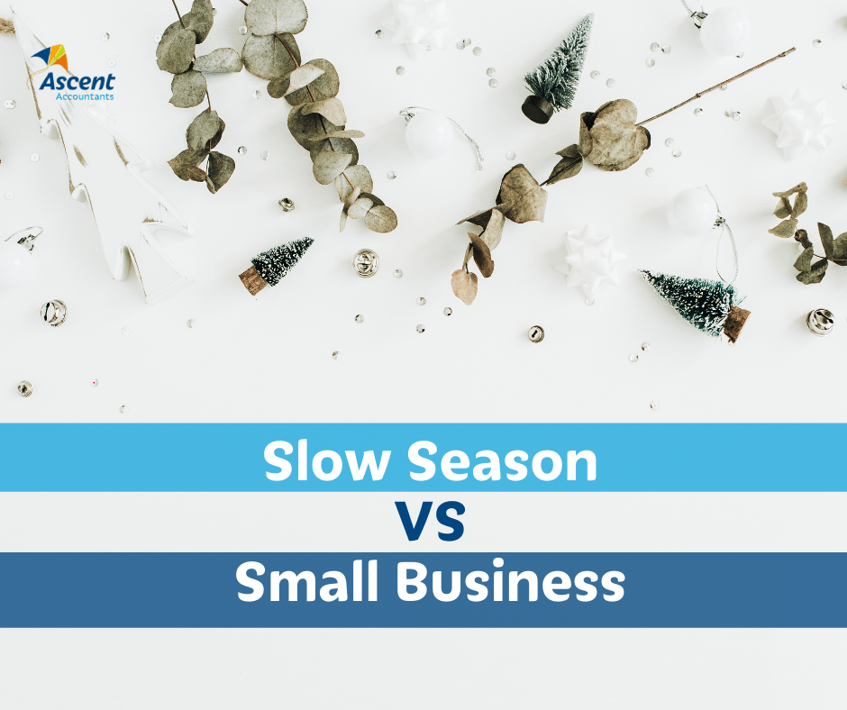 Slow Season vs Small Business