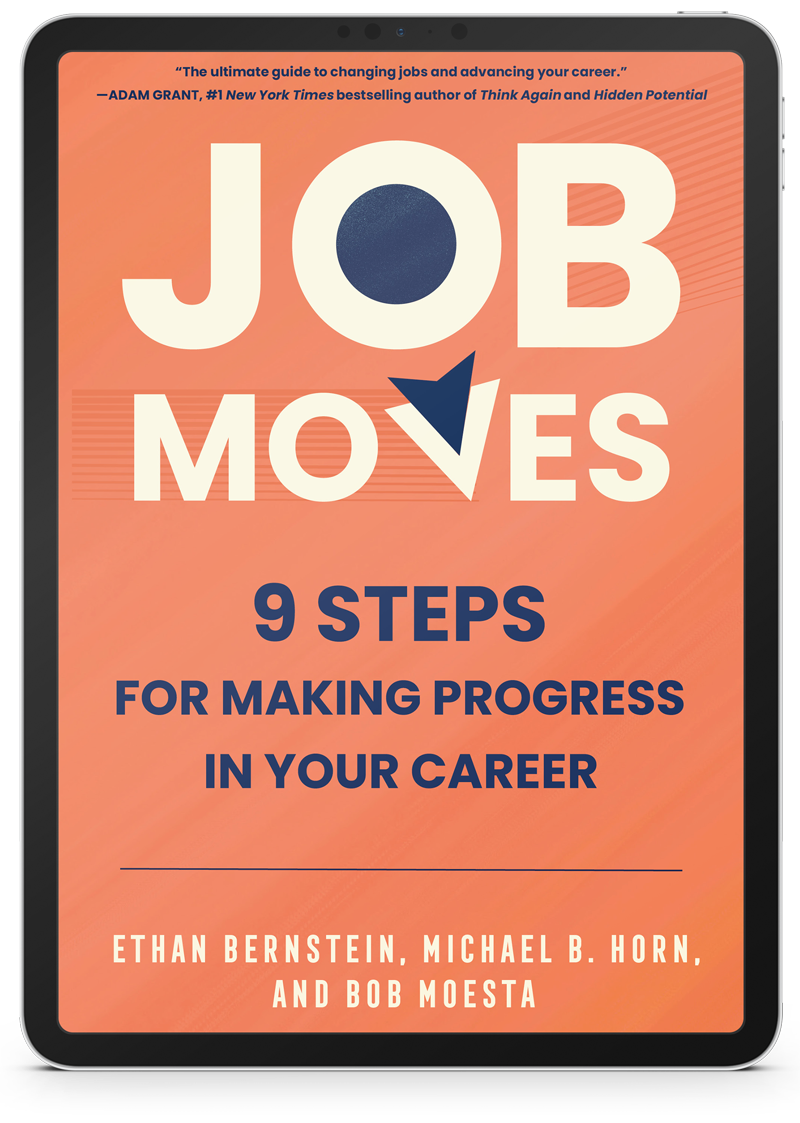 JOB MOVES - 9 Steps for Making Progress in Your Career